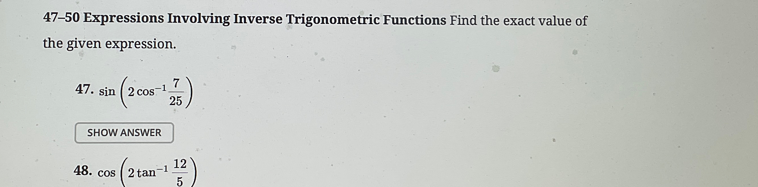 Solved 47-50 ﻿Expressions Involving Inverse Trigonometric | Chegg.com