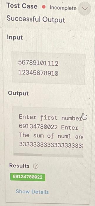Solved (Adding Large Integers) | In C++, the largest int | Chegg.com
