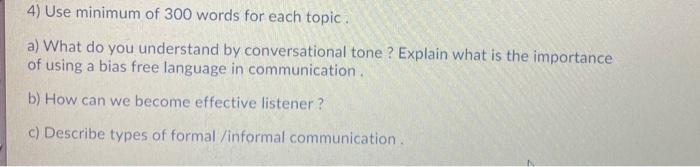 Solved 4) Use minimum of 300 words for each topic. a) What | Chegg.com