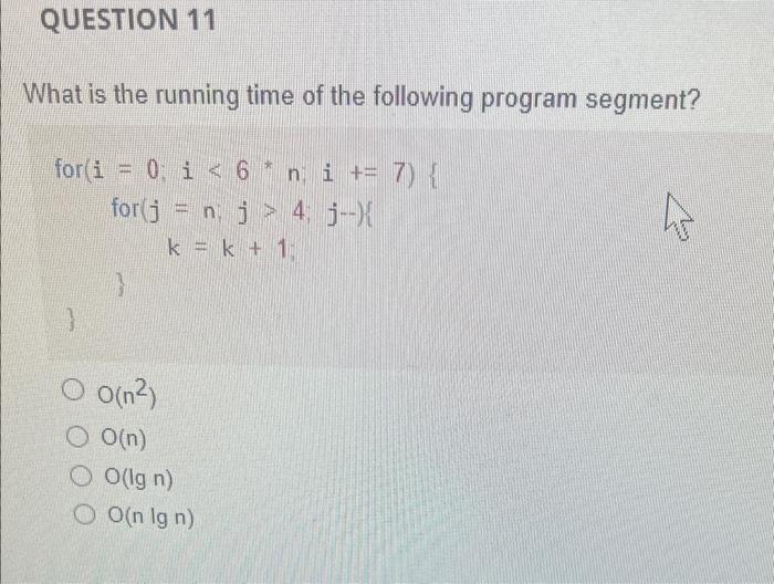 Solved What is the running time of the following program | Chegg.com