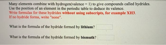 Solved Many elements combine with hydrogen(valence = 1) to | Chegg.com