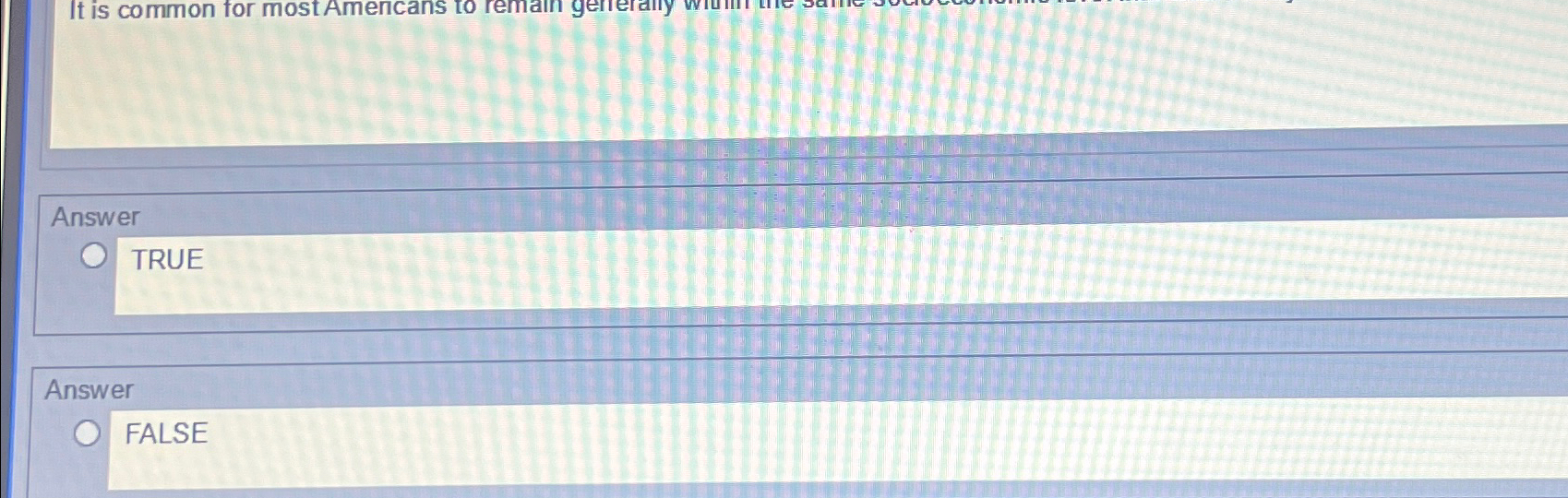 Solved AnswerTRUEAnswerFALSE | Chegg.com
