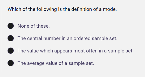 Solved Which of the following is the definition of a mode. | Chegg.com