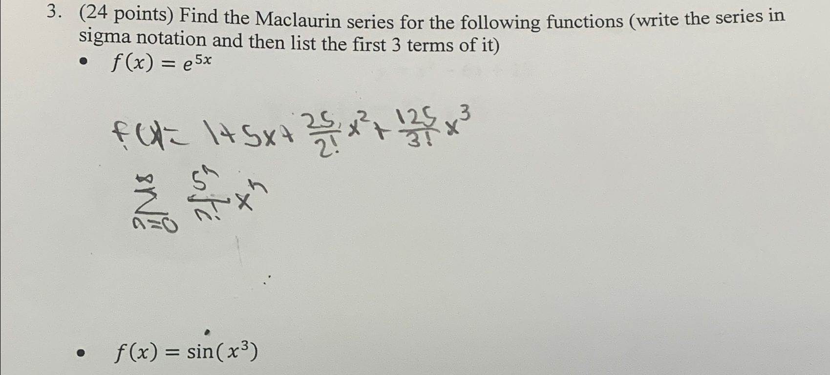 Solved (24 ﻿points) ﻿Find the Maclaurin series for the | Chegg.com
