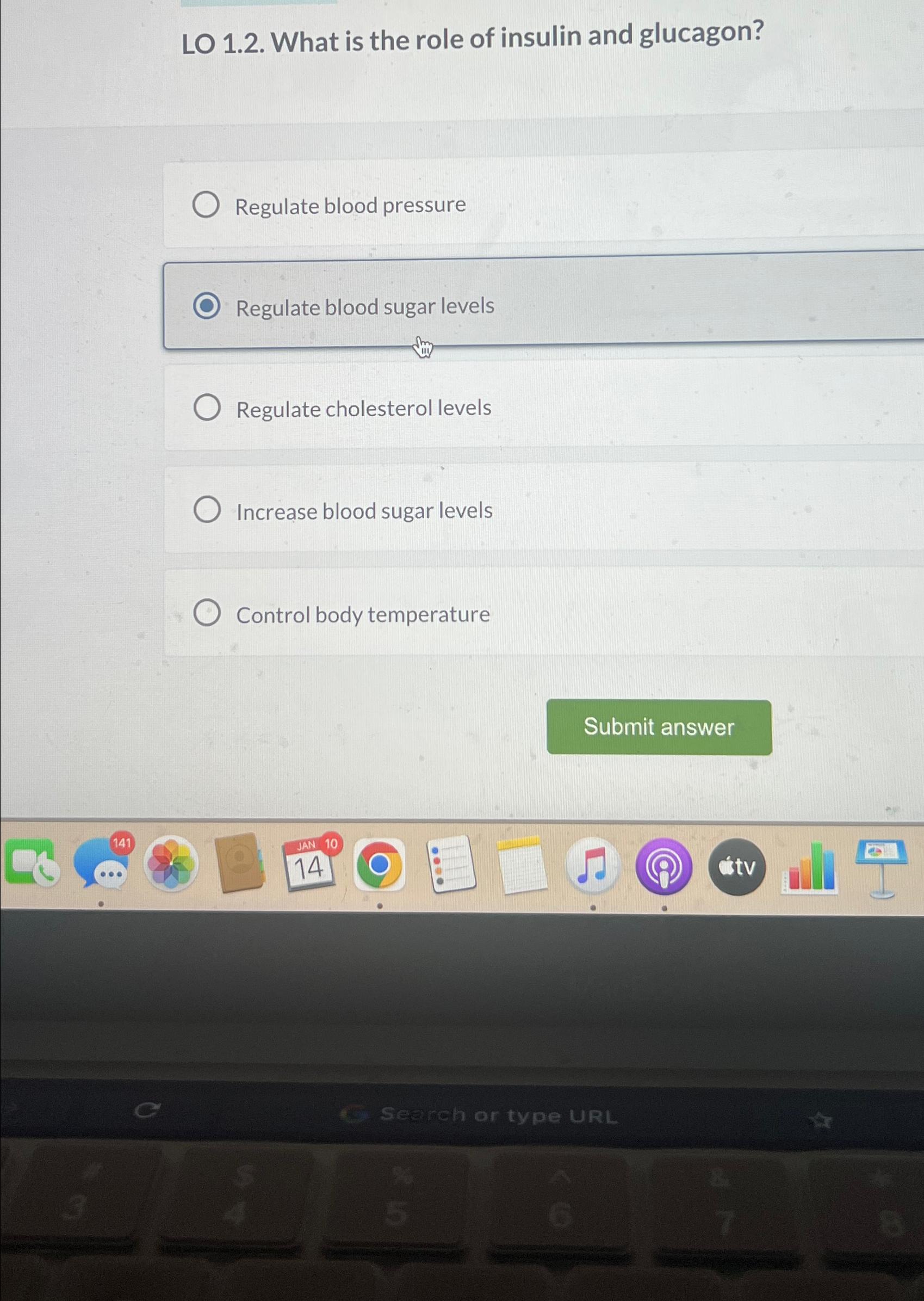 Solved LO 1.2. ﻿What is the role of insulin and | Chegg.com
