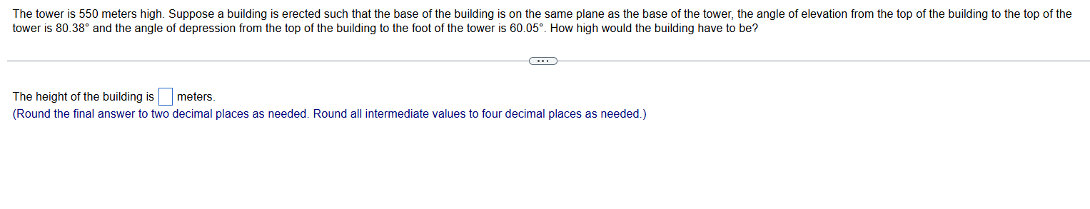 Solved The tower is 550 ﻿meters high. Suppose a building is | Chegg.com