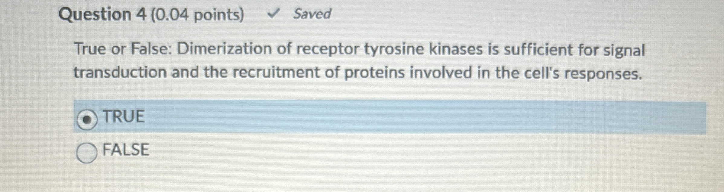 Solved Question 4 ( 0.04 ﻿points)SavedTrue or False: | Chegg.com