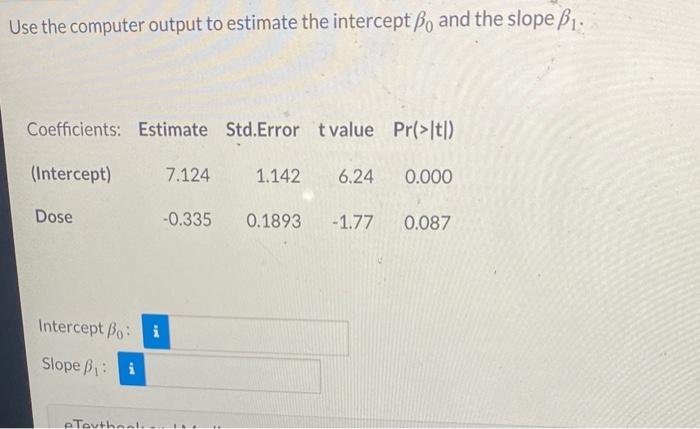 Solved Use The Computer Output To Estimate The Intercept β0 2126