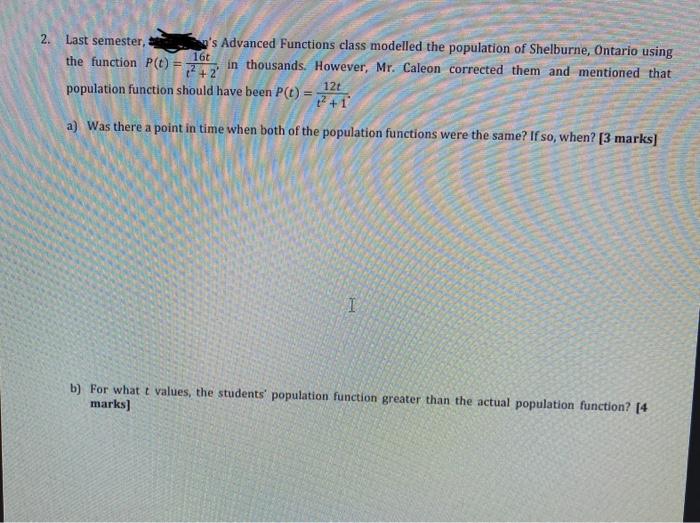 Solved 2. Last semester, 's Advanced Functions class | Chegg.com