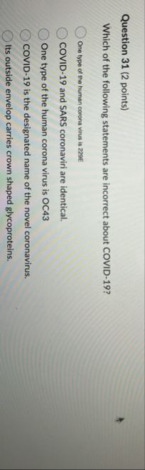 Solved Question 31 (2 ﻿points)Which of the following | Chegg.com