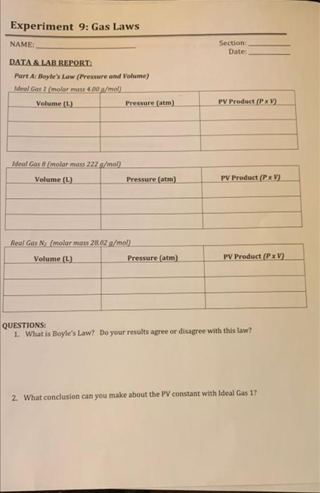 Experiment 9: Gas Laws NAME: Section Date: DATA & LAB | Chegg.com