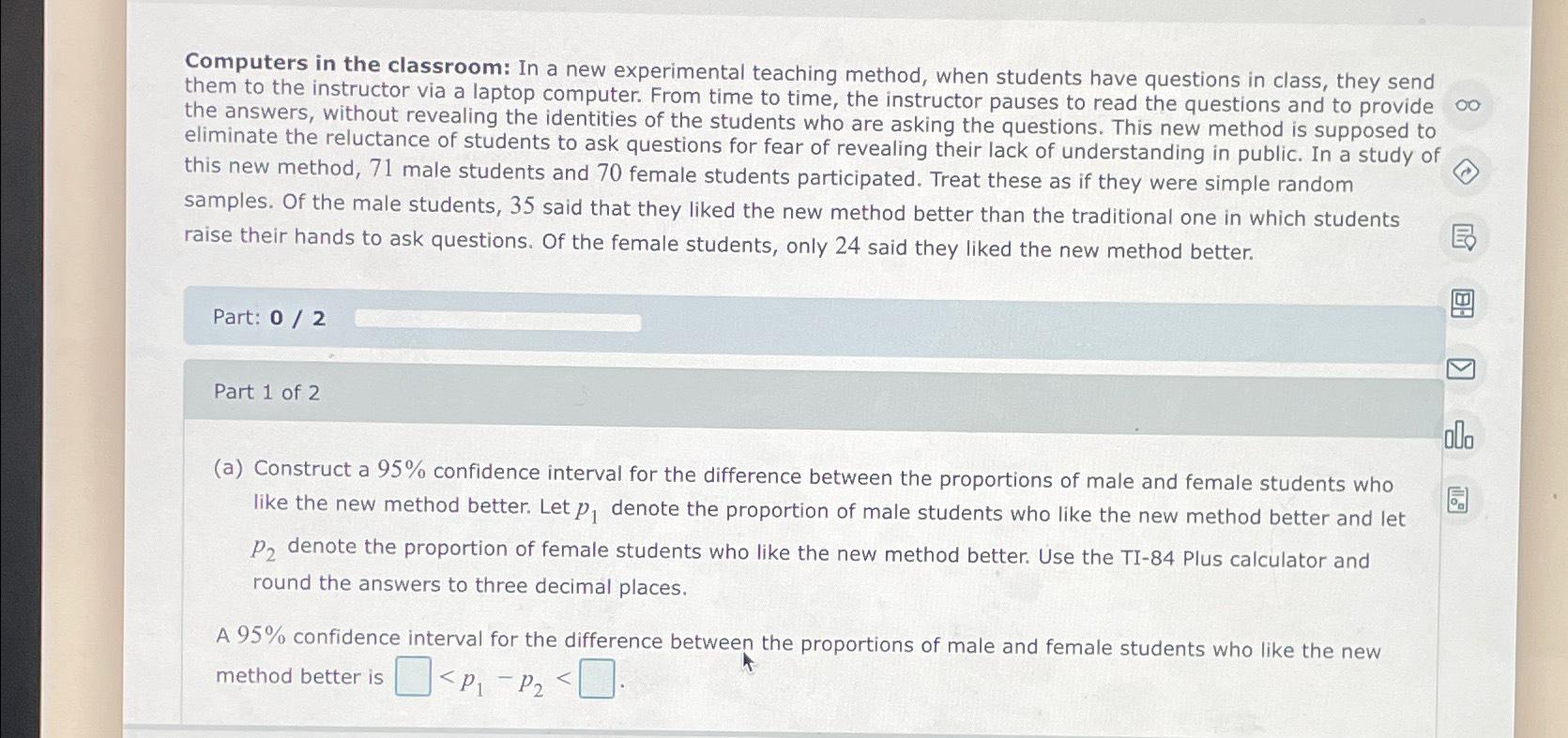 Solved Computers in the classroom: In a new experimental | Chegg.com