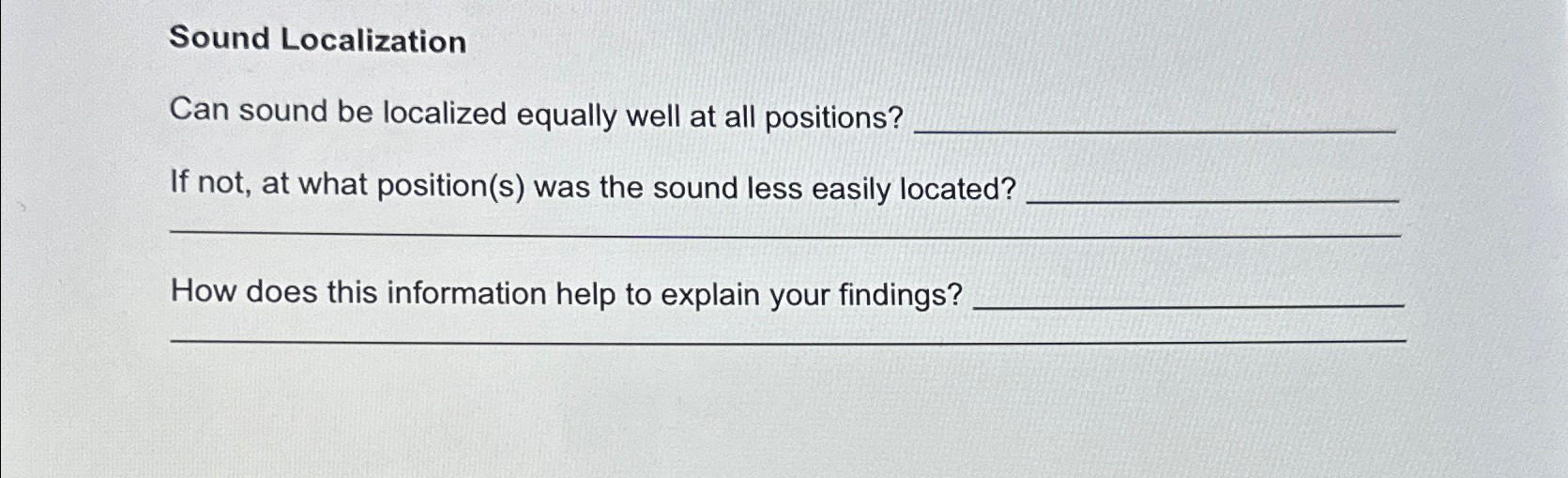 Solved Sound LocalizationCan sound be localized equally well | Chegg.com