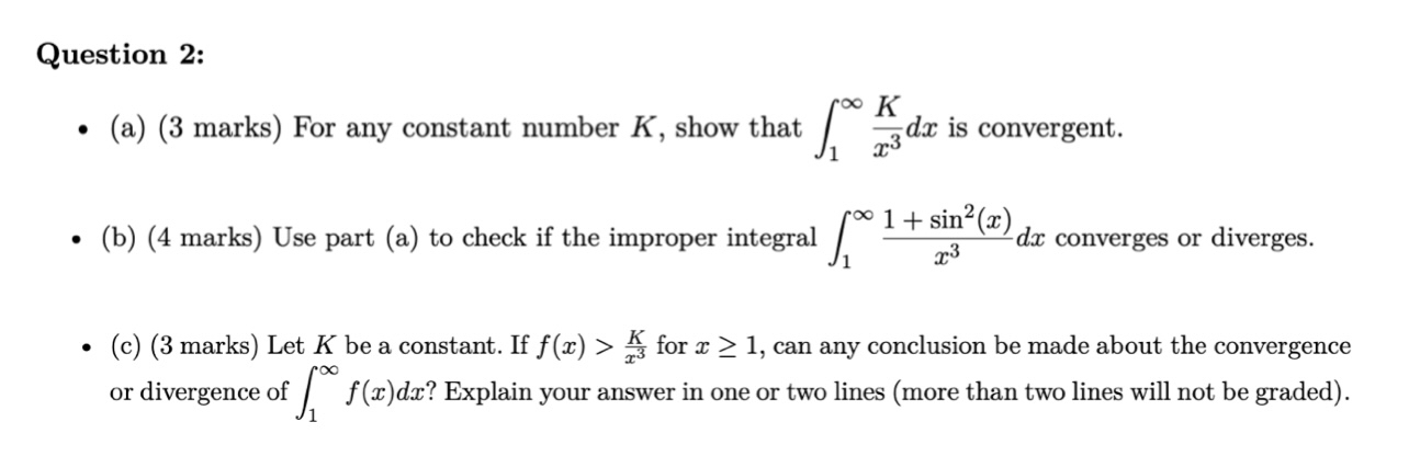 Solved Question 2:(a) (3 marks) For any constant number K, | Chegg.com Solved Question 2:(a) (3 marks) For any constant number K, | Chegg.com