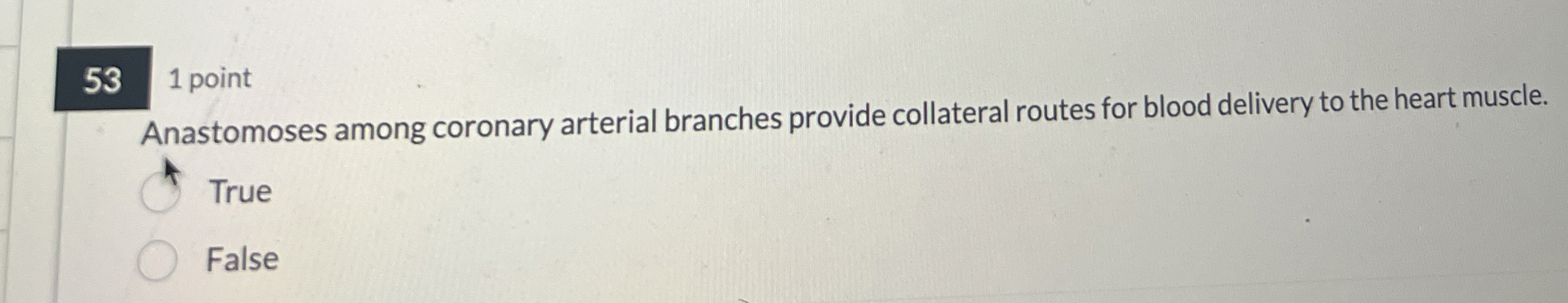 Solved 53 1 ﻿pointAnastomoses among coronary arterial | Chegg.com