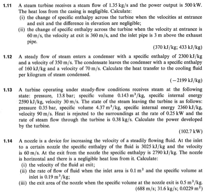 Solved 1.11 A steam turbine receives a steam flow of 1.35 | Chegg.com