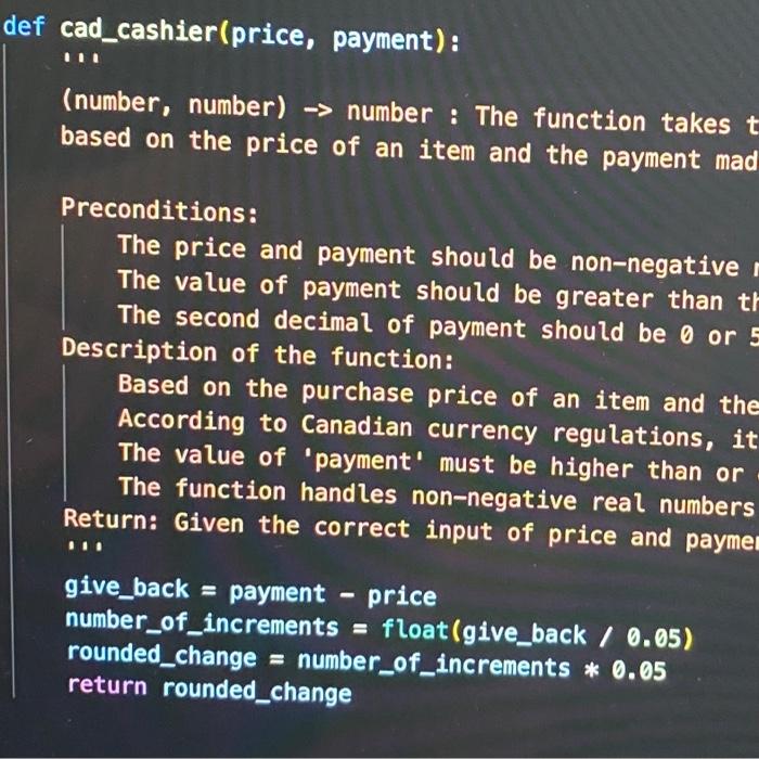 Solved the function for cad_cashier is given.please solve | Chegg.com
