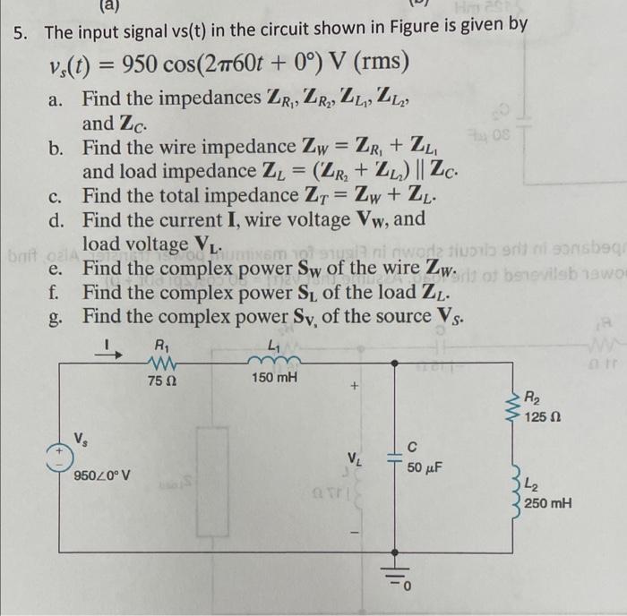Solved The input signal vs (t) in the circuit shown in | Chegg.com