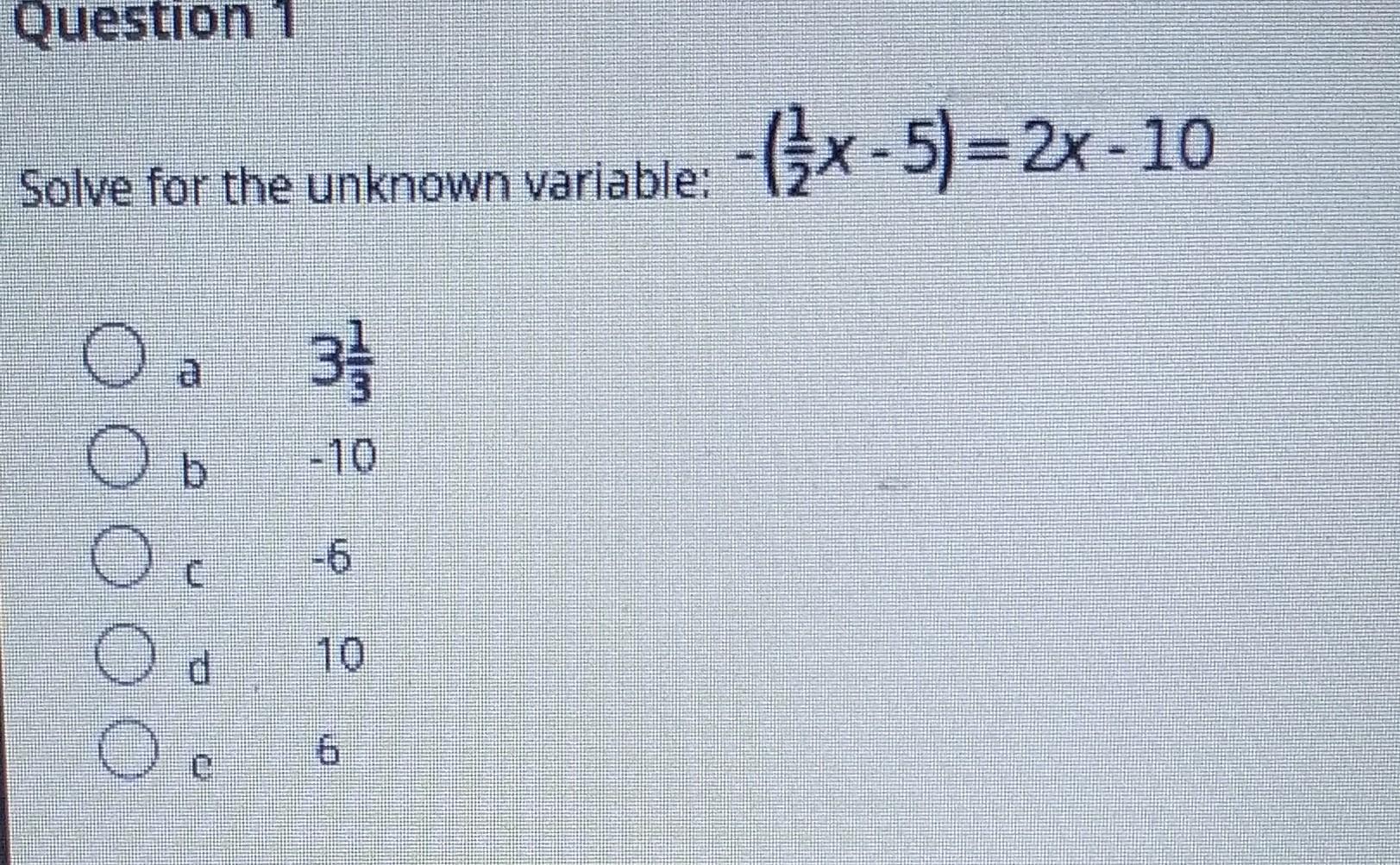 Solved Solve for the unknown variable: −(21x−5)=2x−10 a 331 | Chegg.com