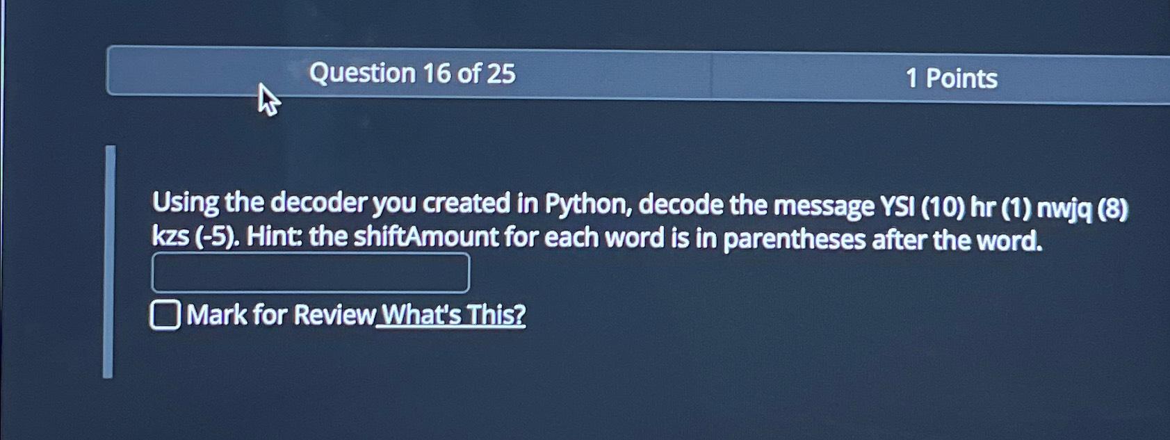 Solved Question 16 ﻿of 251 ﻿pointsusing The Decoder You 