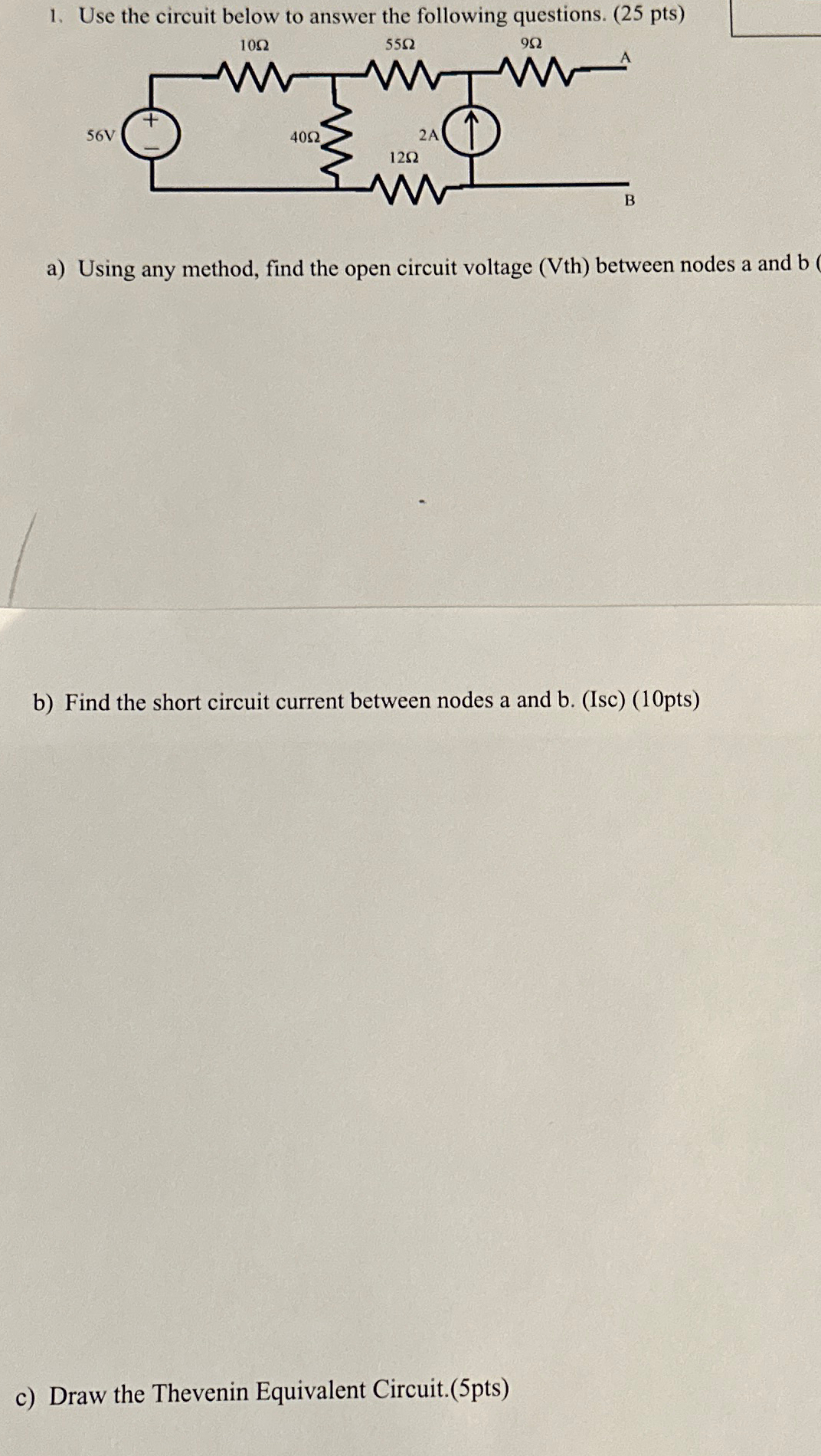 Solved Please helpUse the circuit below to answer the | Chegg.com