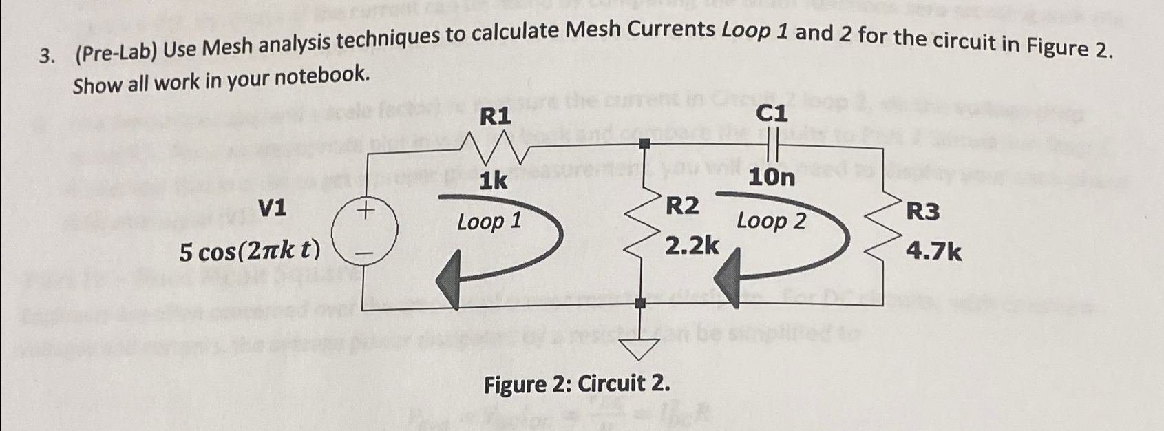 Solved (Pre-Lab) ﻿Use Mesh analysis techniques to calculate | Chegg.com