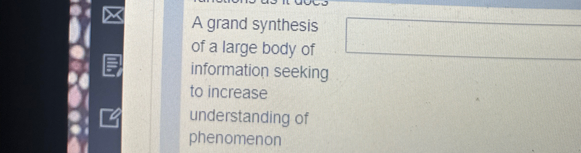 Solved A grand synthesis of a large body of information | Chegg.com
