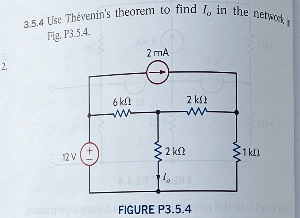 Solved 3.5.4 ﻿Use Thévenin's theorem to find I0 ﻿in the | Chegg.com