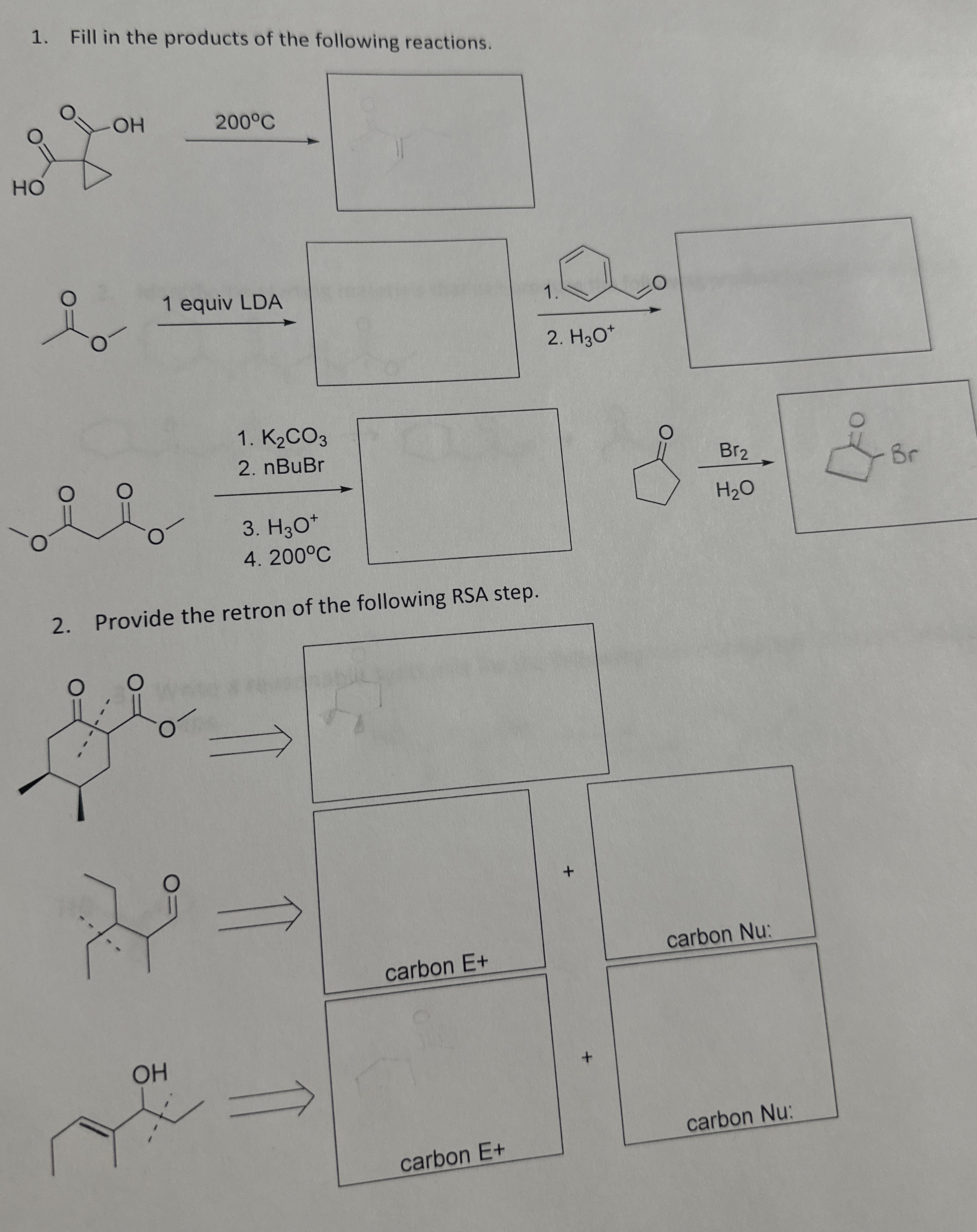 Solved Fill in the products of the following | Chegg.com
