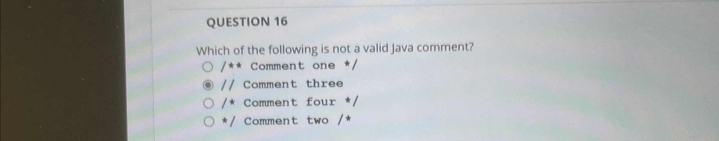 Solved QUESTION 16Which of the following is not a valid Java | Chegg.com