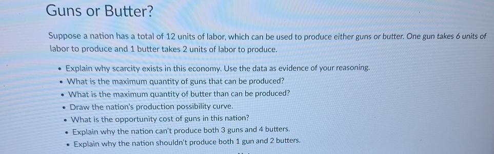 Solved Guns or Butter?Suppose a nation has a total of 12 | Chegg.com
