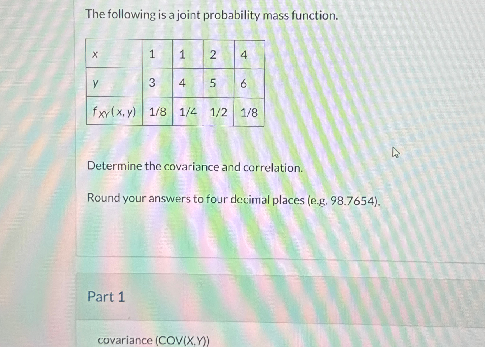 Solved The following is a joint probability mass | Chegg.com