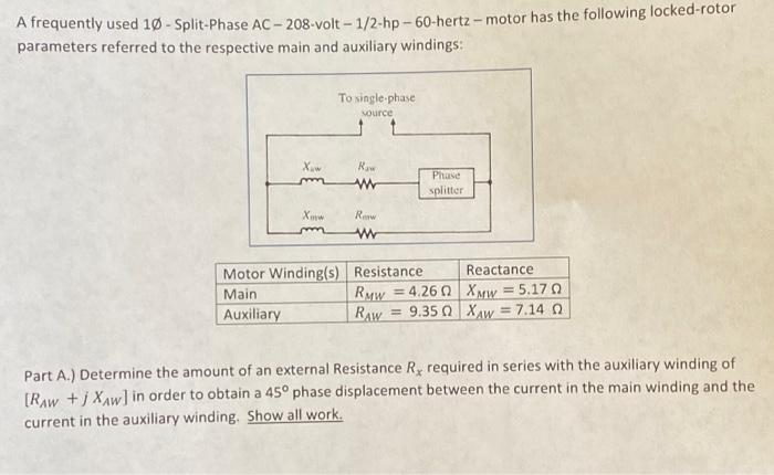 Part B.) Determine the locked rotor current | Chegg.com