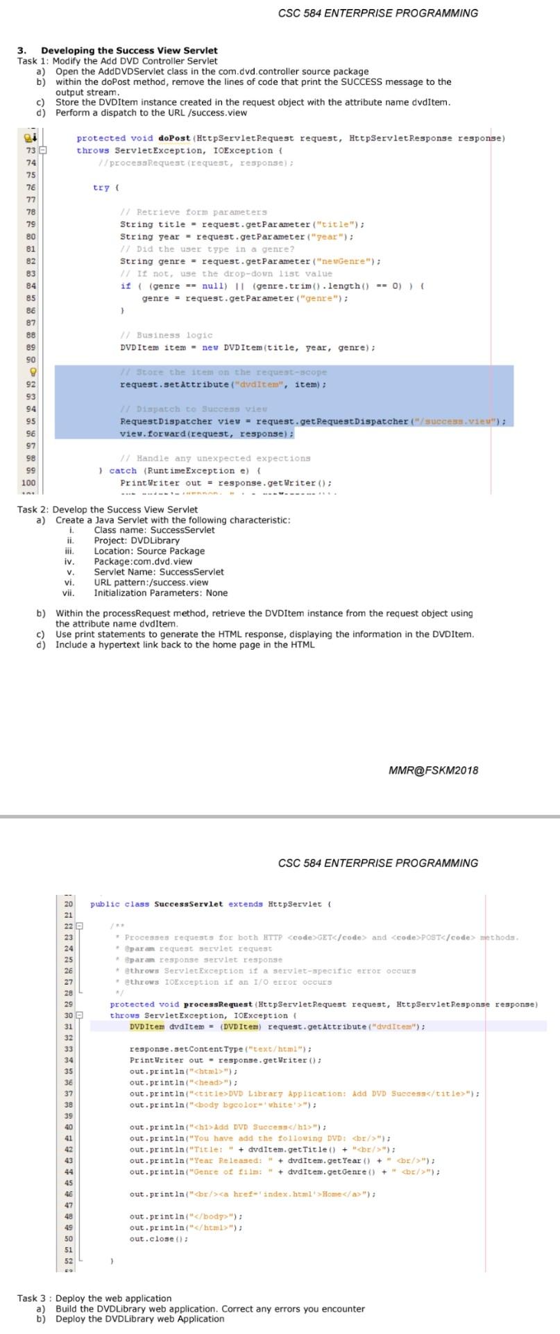 Solved CSC 584 ENTERPRISE PROGRAMMING LAB 6: SERVLET -2 Lab | Chegg.com