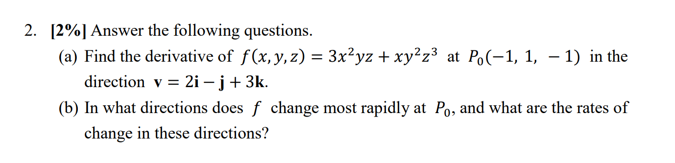 Solved 2% ﻿Answer the following questions.(a) ﻿Find the | Chegg.com