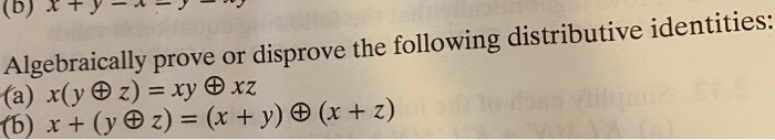 Solved Algebraically prove or disprove the following | Chegg.com
