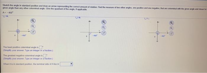 Solved o Sketch the angle in standard position and draw an | Chegg.com