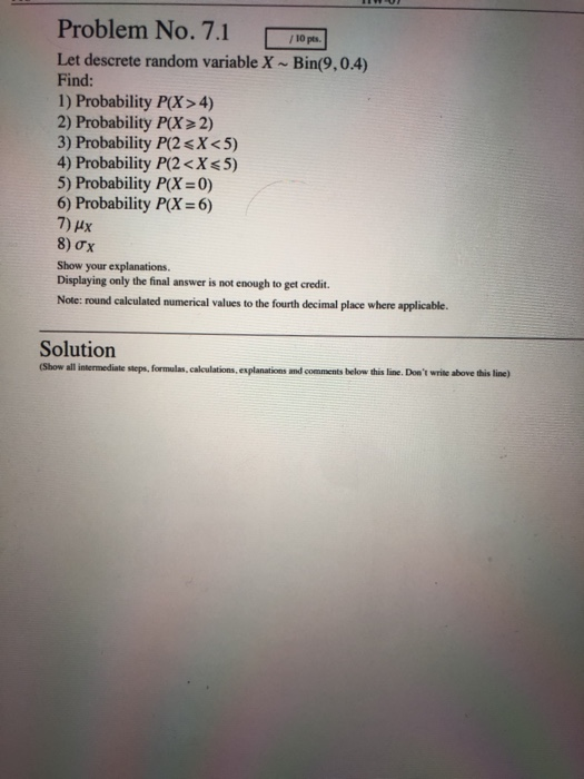 Solved 10 pts. Problem No. 7.1 Let descrete random variable | Chegg.com
