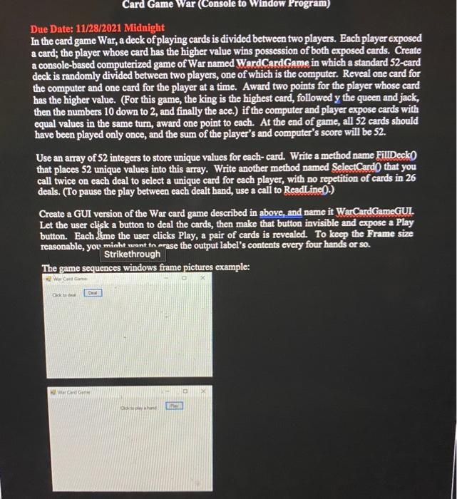 Solved Card Game War (Console to Window Program) Due Date: | Chegg.com