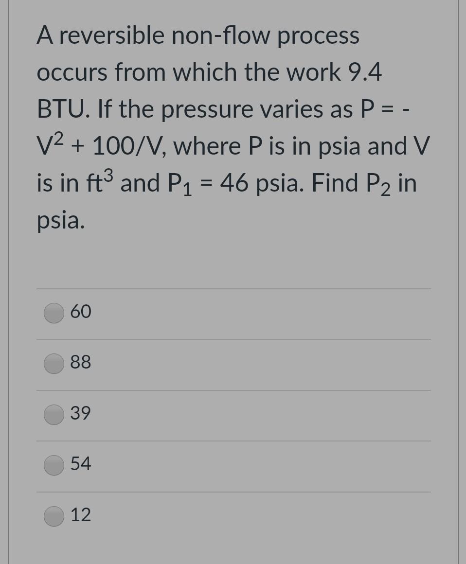 Solved - A reversible non-flow process occurs from which the | Chegg.com