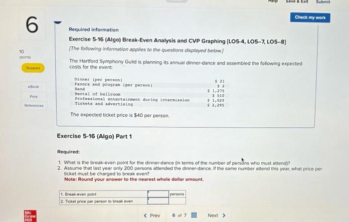 Solved Required information Exercise 5-16 (Algo) Break-Even | Chegg.com