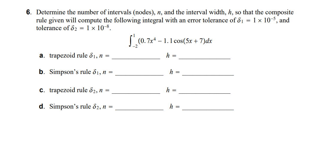Solved Determine the number of intervals (nodes), n, ﻿and | Chegg.com