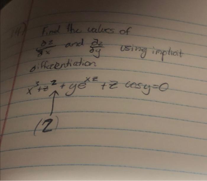 Solved Find the calues of \\( \\frac{\\partial z}{\\partial | Chegg.com