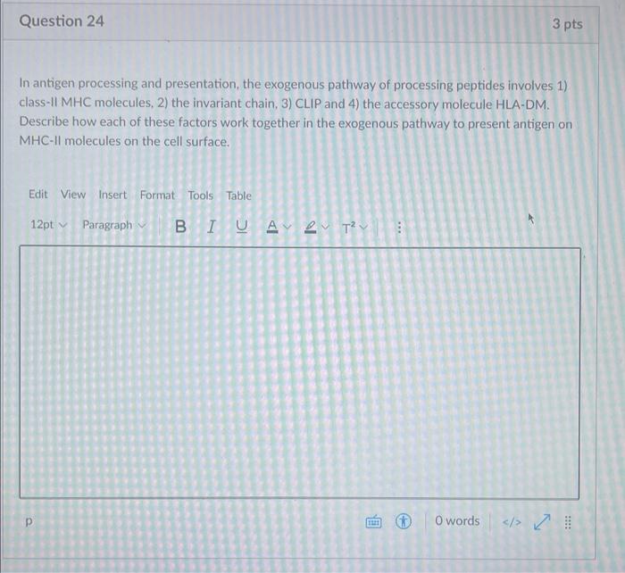 Solved In antigen processing and presentation, the exogenous | Chegg.com