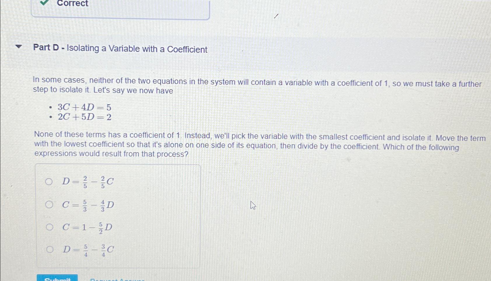 Solved CorrectPart D - ﻿Isolating a Variable with a | Chegg.com