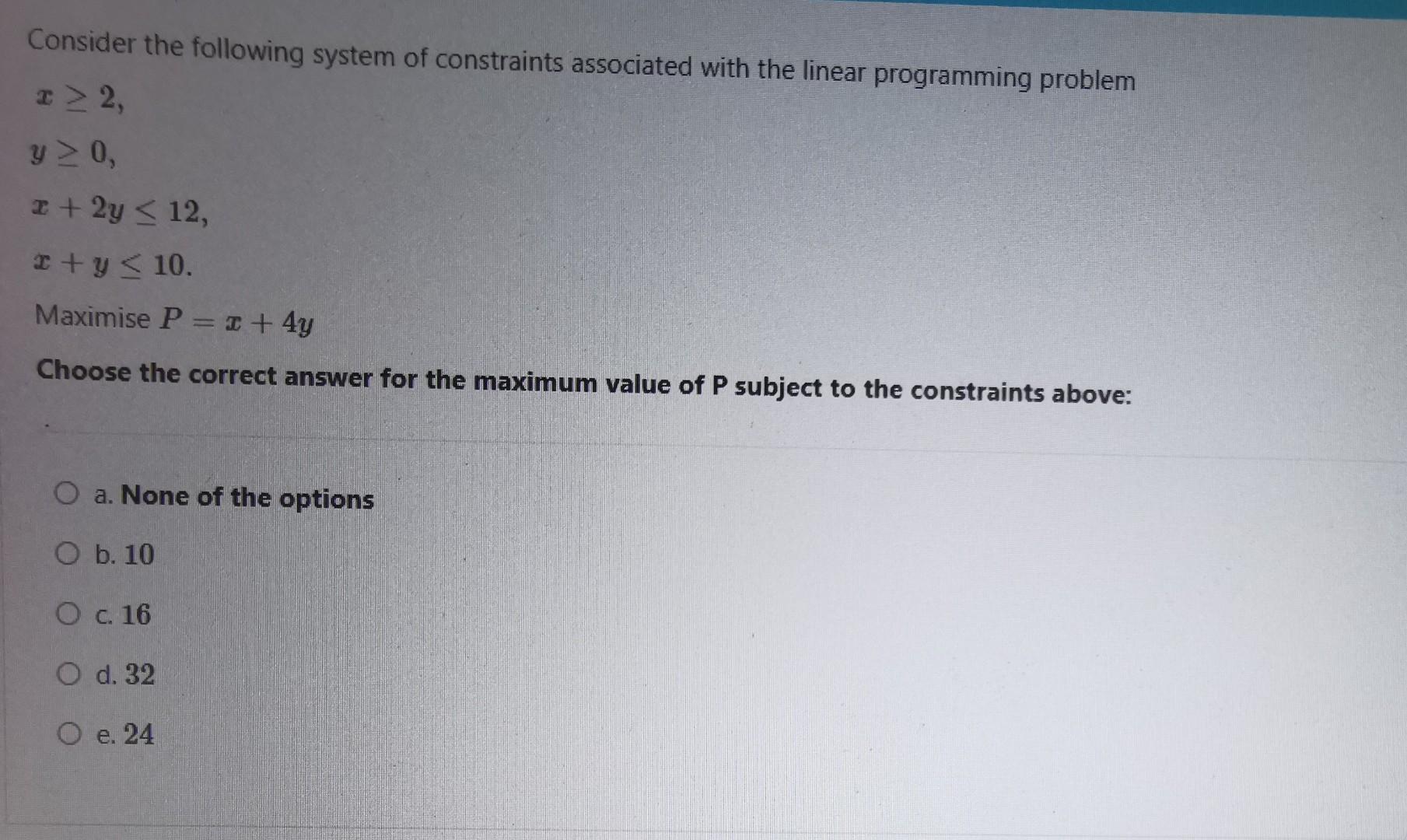 Solved Consider the following system of constraints | Chegg.com