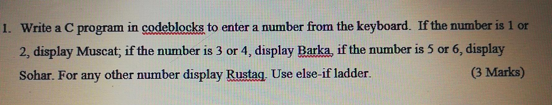 Solved 1. Write a C program in codeblocks to enter a number | Chegg.com