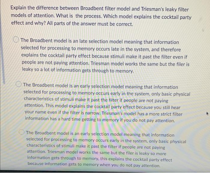 Solved Explain the difference between Broadbent filter model | Chegg.com
