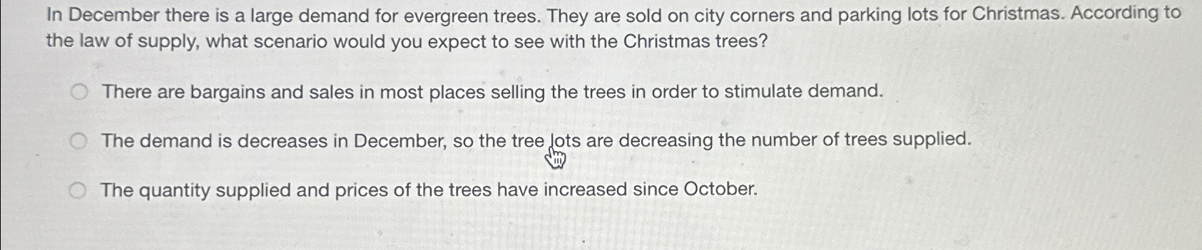 Solved In December there is a large demand for evergreen | Chegg.com