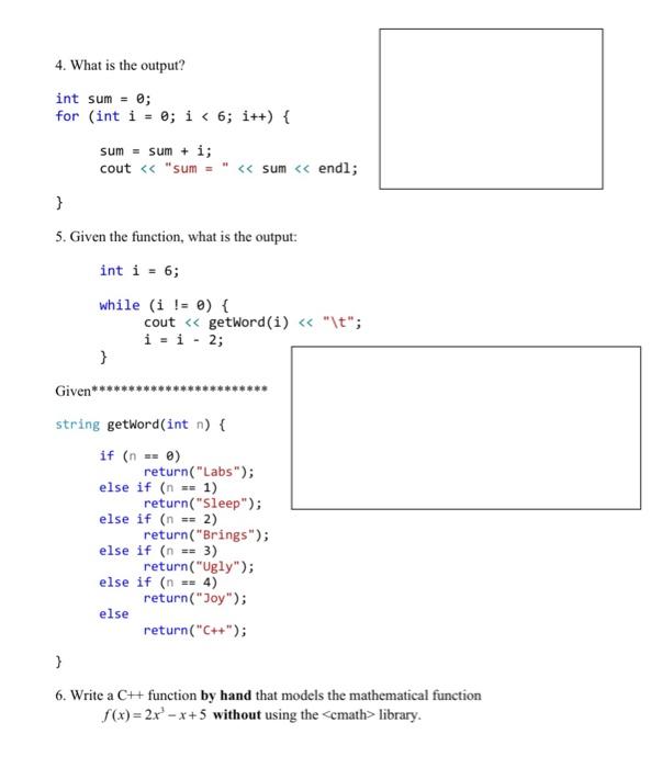 Solved 1. What is the output? int a=5,b=3,c=2; bool | Chegg.com